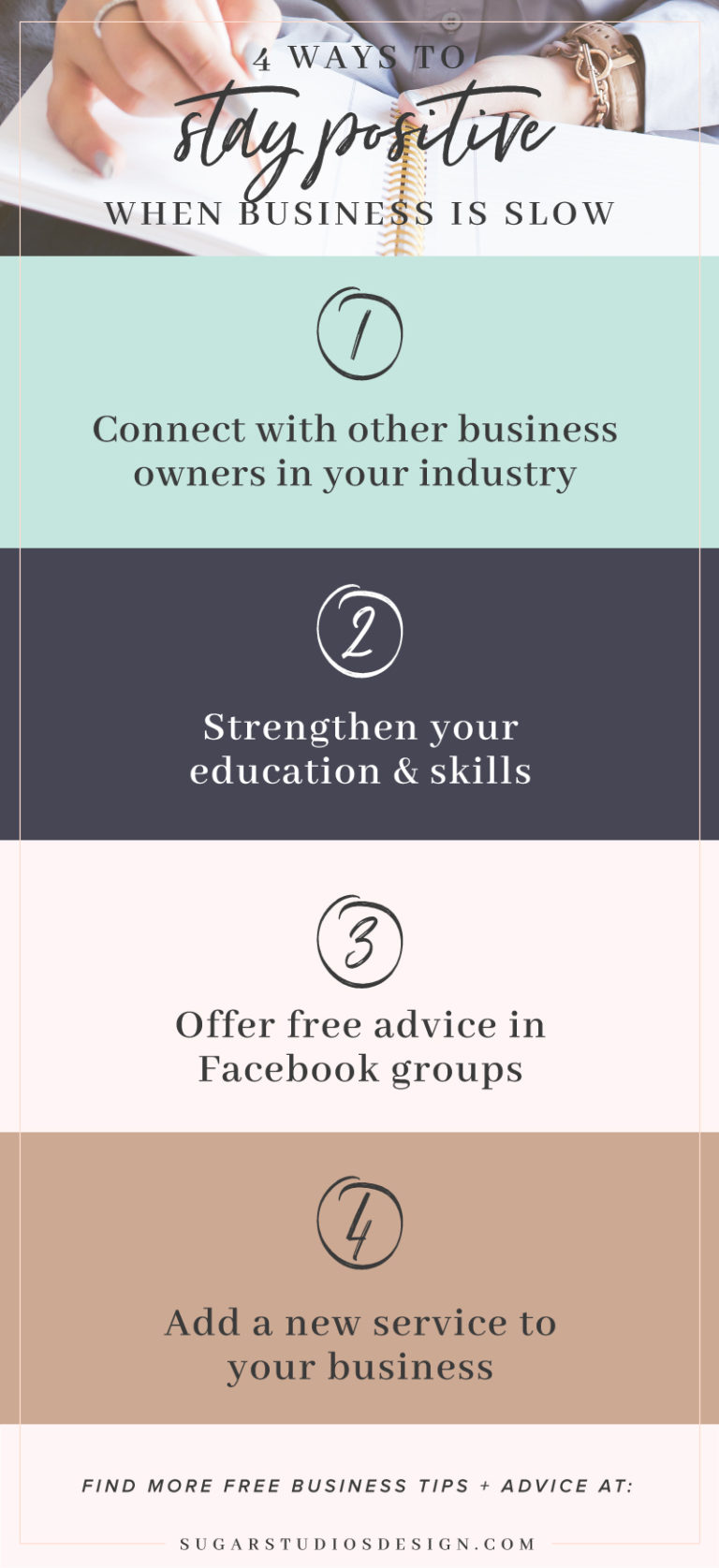 4 Ways to Stay Positive When Business is Slow - Sugar Studios Design